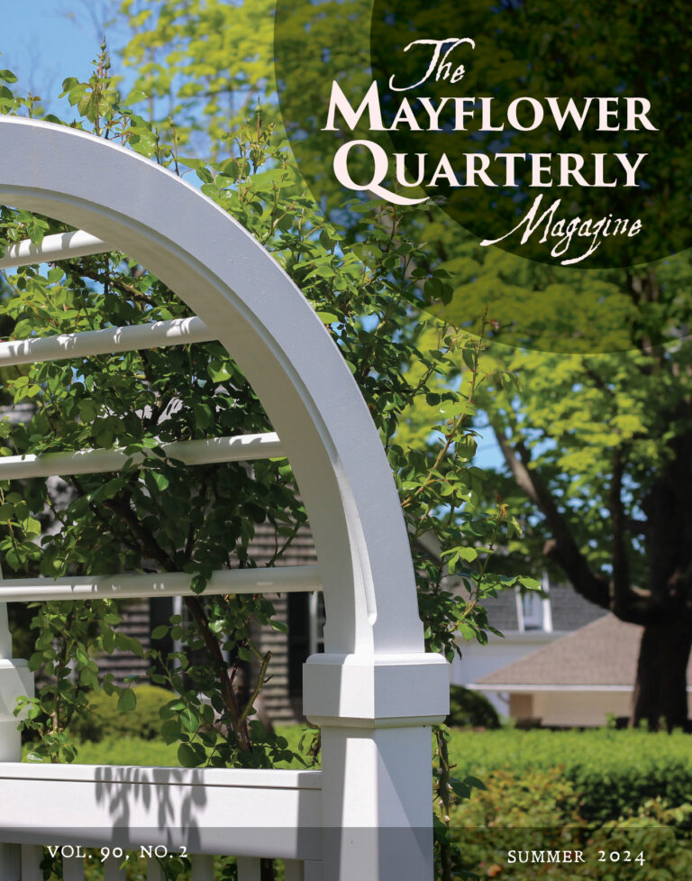 The Mayflower Quarterly Magazine - General Society of Mayflower Descendants